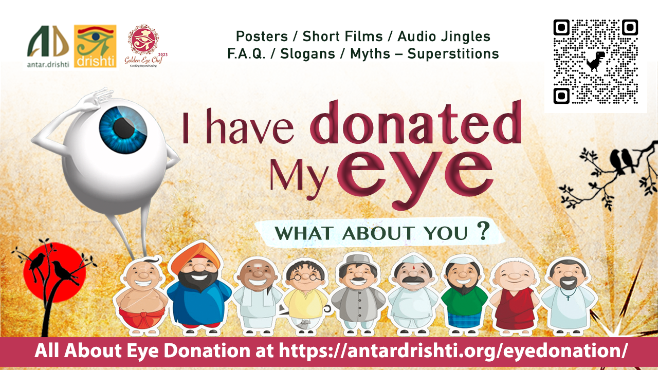 Eye Donation Posters / Short Films / Audio JinglesF.A.Q. / Slogans ...